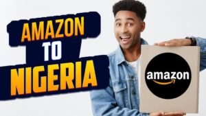 How to Order From Amazon to Nigeria in 2025 - Bridge Africa Technologies